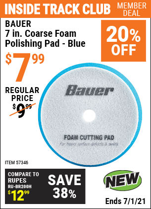 BAUER 7 In. Coarse Foam Polishing Pad – Blue for $7.99 – Harbor Freight ...