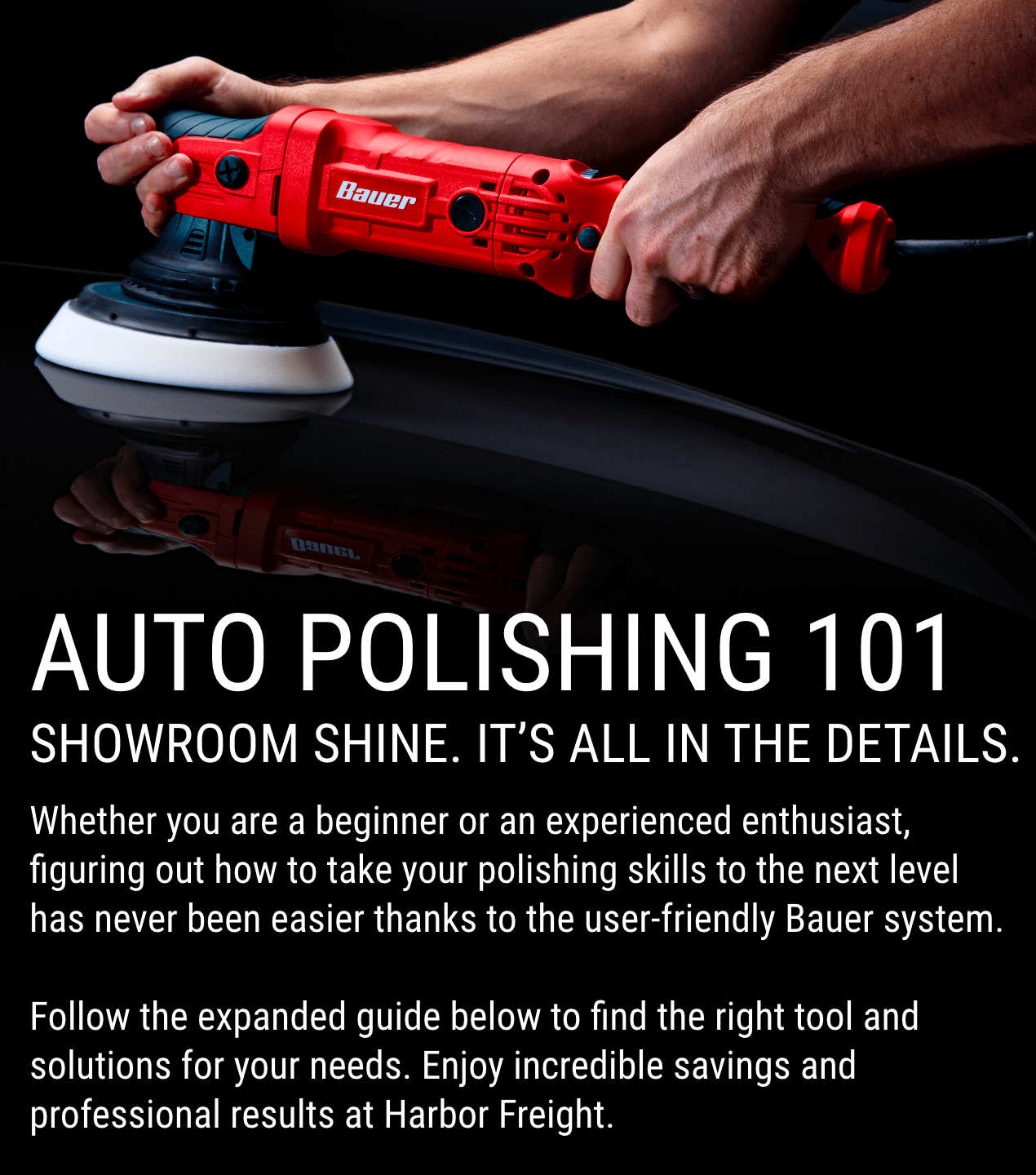 Auto Polishing DIY Guide – Harbor Freight Coupons