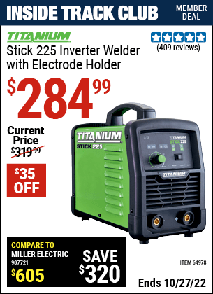 TITANIUM Stick 225 Inverter Welder with Electrode Holder for $284.99 ...