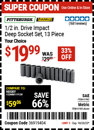 PITTSBURGH 1/2 in. Drive SAE Impact Deep Socket Set 13 Pc. for $19.99 ...