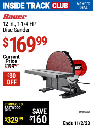 BAUER 12 in. -1-1/4 HP Disc Sander for $169.99 – Harbor Freight Coupons