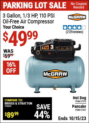 MCGRAW 3 Gallon 1/3 HP 110 PSI Oil-Free Hotdog Air Compressor for $49. ...