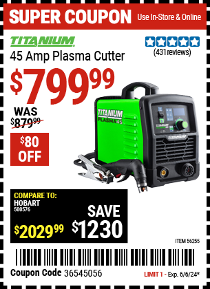 TITANIUM 45 Amp Plasma Cutter for $799.99 – Harbor Freight Coupons